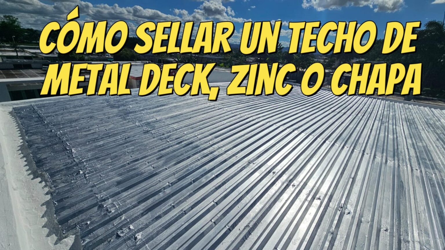 Cómo Sellar un Techo de Zinc o de Chapa – ASSA Caribbean Inc